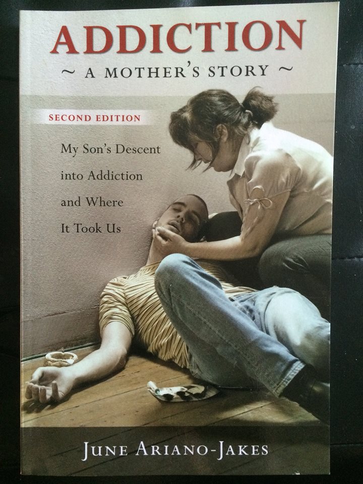 Book Review – Addiction, A Mother’s Story – June Ariano-Jakes – FVN