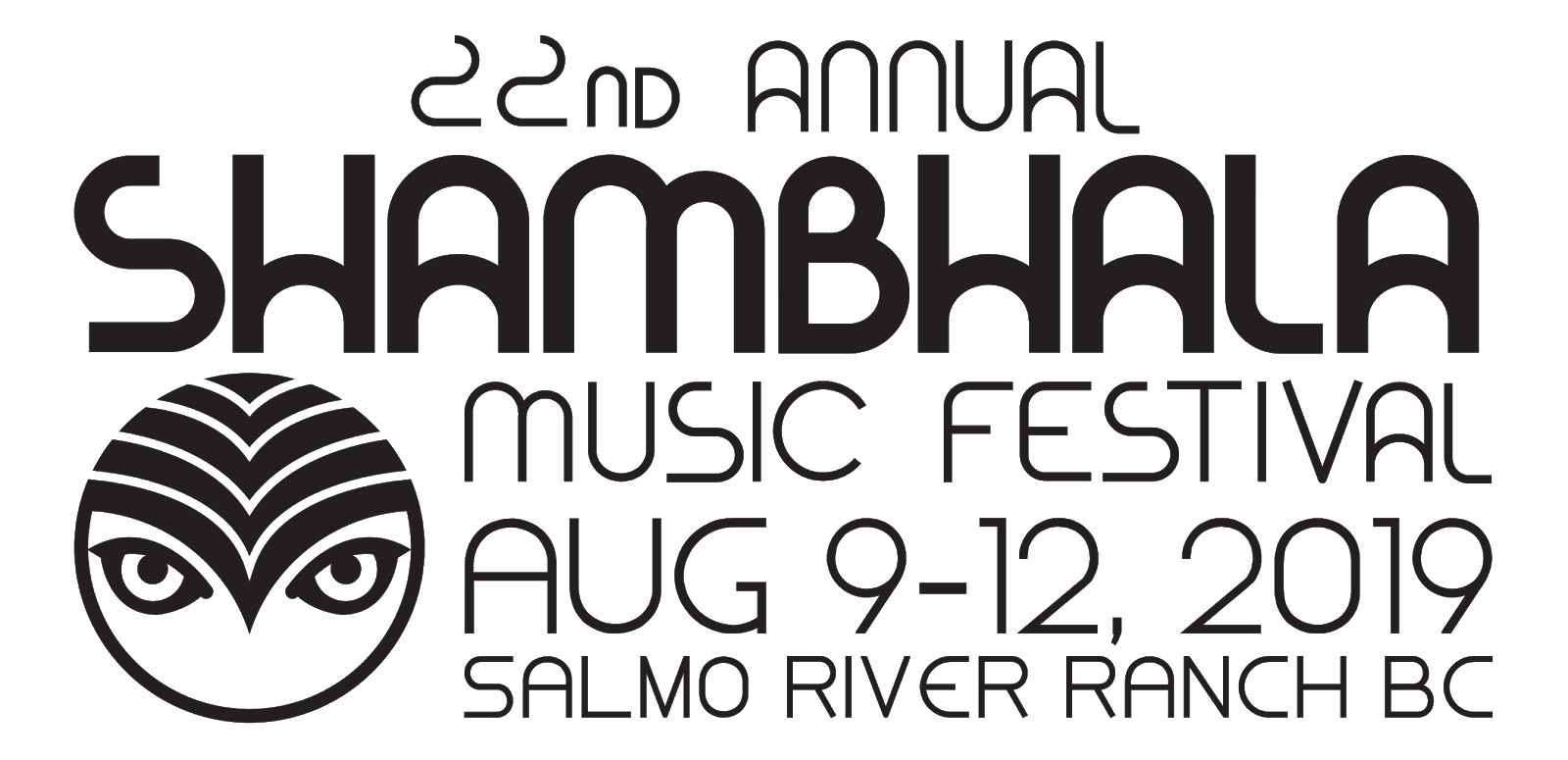 2019 Shambhala Music Festival Lineup. Some Of The Biggest Names In ...