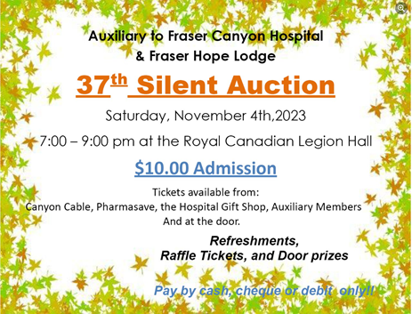 Auxiliary to the Fraser Canyon Silent Auction – November 4 at Royal ...